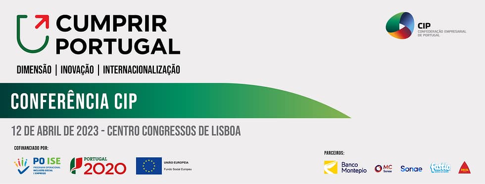 Conferência "Cumprir Portugal - Dimensão, Inovação, Internacionalização ...